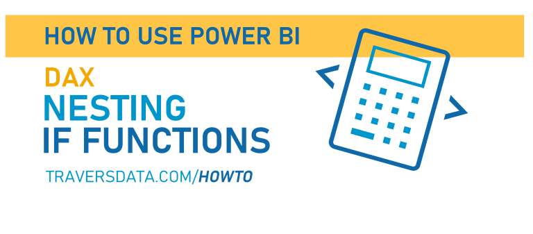 Power Bi Dax Nested If Functions Travers Data 1286